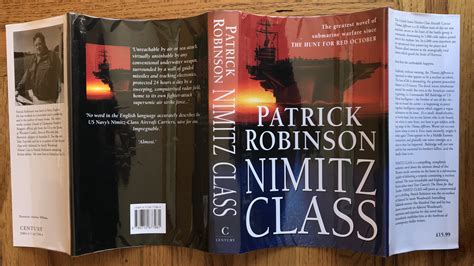 Nimitz Class By Robinson Patrick Hard Cover 1997 First Edition James M Pickard Aba Ilab Nimitz Class By Robinson Patrick Hard Cover 1997 First Edition James M Pickard Aba Ilab