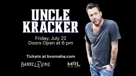 Uncle Kracker Friday July 22 Barrel And Vine At Barrel And Vine Yutan On 22nd July 2022