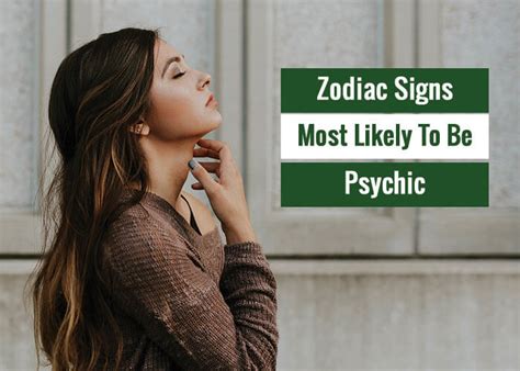 Zodiac Signs Most Likely To Be Psychic Revive Zone