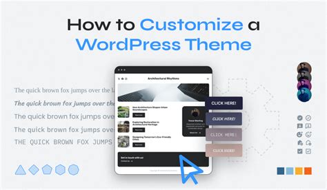 How To Customize A Wordpress Theme Step By Step Tutorial