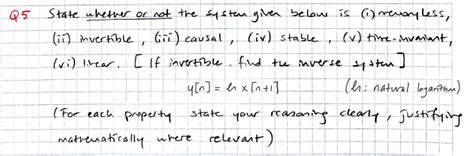 Solved 7 Q5 State Whether Or Not The System Given Below Is 1 Chegg Com