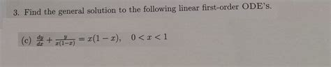 Solved Find The General Solution To The Following Linear