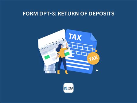 All About Form DPT 3 Return Of Deposits