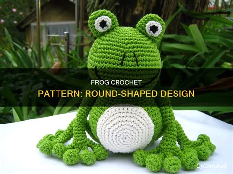 Frog Crochet Pattern Round Shaped Design Cycrochet