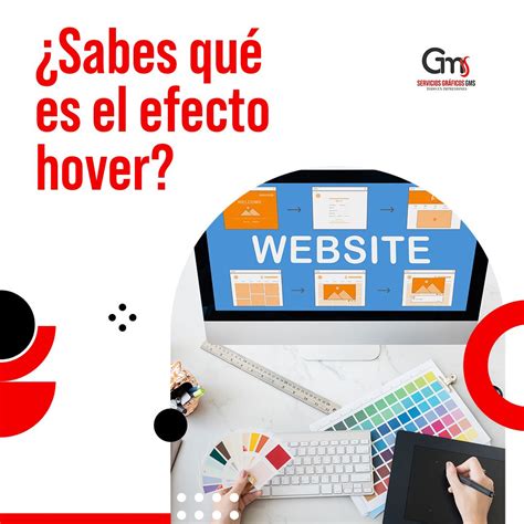 ¿sabes Qué Es El Efecto Hover Servicios Gráficos Gms Facebook