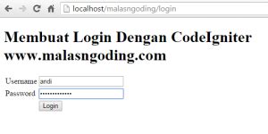 Membuat Login Dengan Codeigniter Malas Ngoding