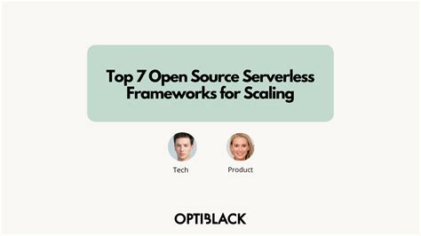 Top 7 Open Source Serverless Frameworks For Scaling