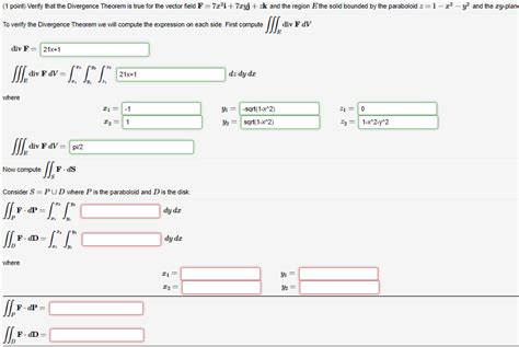 solved 1 point verify that the divergence theorem is true