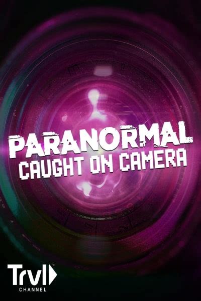 Paranormal Caught On Camera Season 5 Cool Movies And Latest Tv