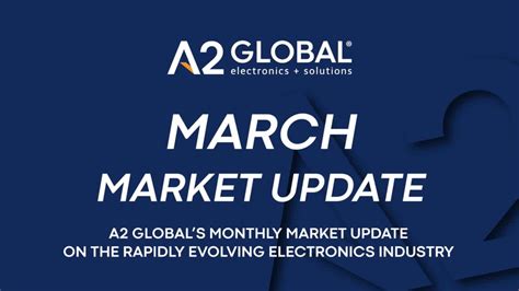 A2 Global Electronics Solutions On Linkedin Gain Insight Into The Latest Semiconductor News