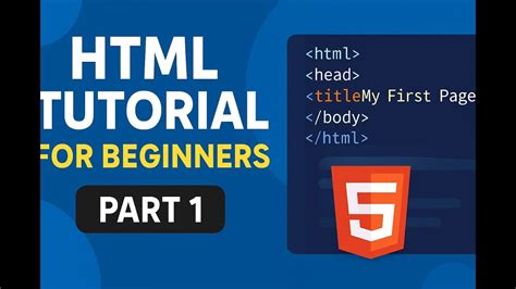 Html Tutorial For Beginners Part 1 Learn Html Youtube