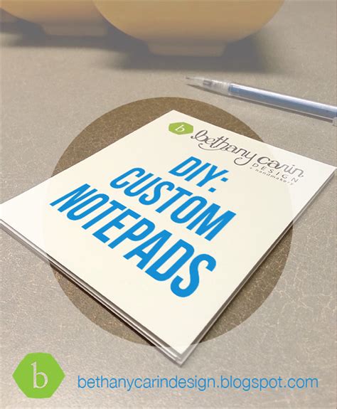 DIY Easy Cheap Custom Notepads Bethany Carin Design DIY