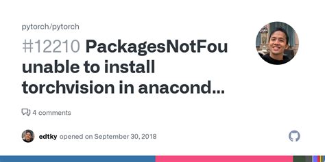 Packagesnotfounderror Unable To Install Torchvision In Anaconda Prompt On Windows Issue