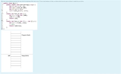 Solved Fill In The Memory Spaces As You Trace The Code From
