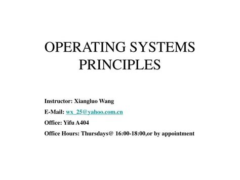 Ppt Operating Systems Principles Powerpoint Presentation Free Download Id 6145412