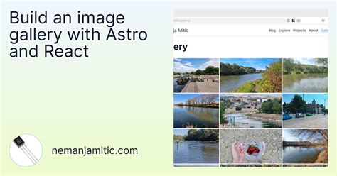 Build An Image Gallery With Astro And React Nemanja Mitic