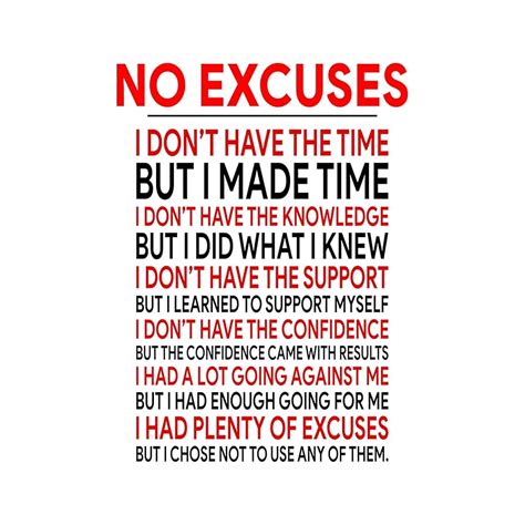 Never Give Excuses Quotes
