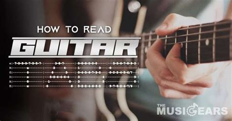 How To Read Guitar Tabs The Music Gears