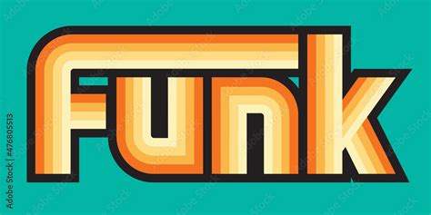 Funky Colorful Custom Lettering Music Design Vector Design For Funk Or
