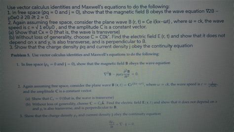 Use Vector Calculus Identities And Maxwells