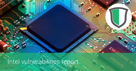 Intel Firmware And Processor ‘kernel Memory Leaking Vulnerabilities