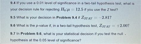 Solved 9 4 If You Use A 0 01 Level Of Significance In A