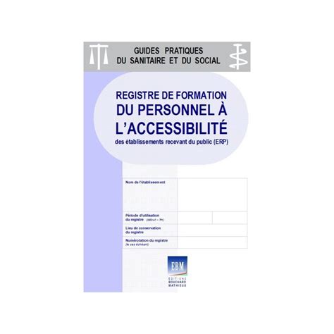Registre De Formation Du Personnel à Laccessibilité Des Erp