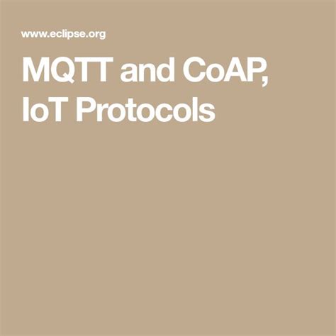 Mqtt And Coap Iot Protocols Iot Open Source Projects Foundation