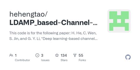 Github Hehengtao Ldamp Based Channel Estimation This Code Is For The Following Paper H He