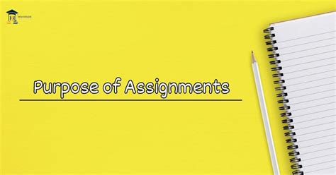 Assignment Definition What Is Assignment Types And History