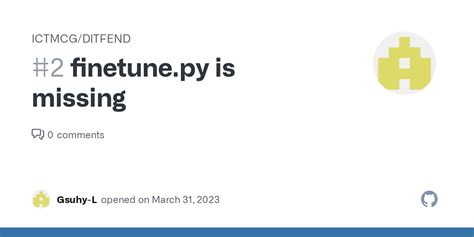 Finetunepy Is Missing · Issue 2 · Ictmcgditfend · Github