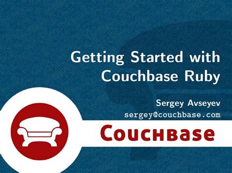Getting Started With Couchbase Ruby