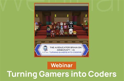The Ai Educator Brain On Minecraft Ai Turning Gamers Into Coders Share My Lesson