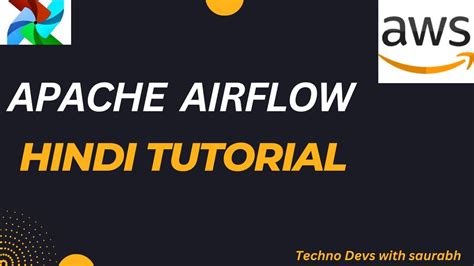 Apache Airflow Tutorial In Hindi Aws Airflow Part1 Youtube