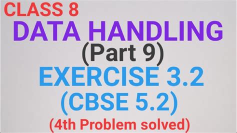 Class 8 Data Handling Exercise 32 4th Problem Solved Youtube