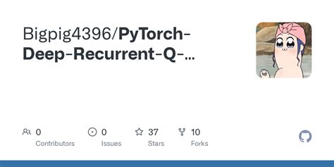 Github Bigpig Pytorch Deep Recurrent Q Learning Drqn