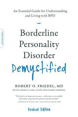 Borderline Personality Disorder Demystified Revised Edition An
