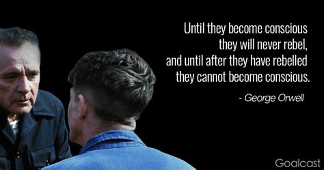 20 Brilliant 1984 Quotes That Will Blow Your Mind Goalcast Goalcast