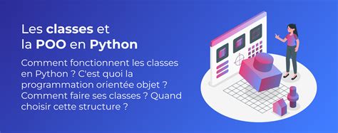 Les Classes En Python Comment Coder