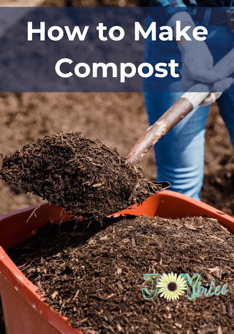 How To Make Compost Joybilee Farm DIY Herbs Gardening