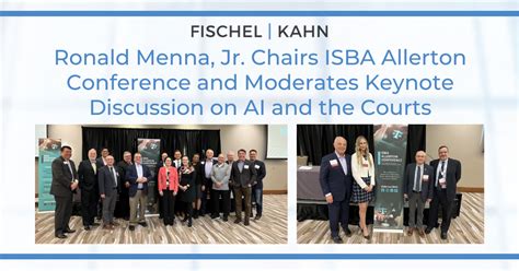 Ronald Menna Jr Chairs Isba Allerton Conference And Moderates Keynote Panel On The Use Of Ai