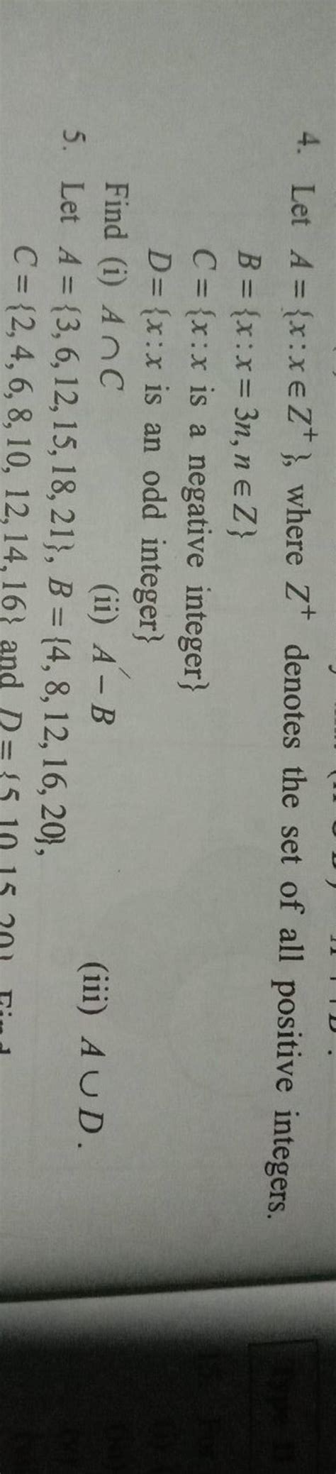 4 Let A X XZ Where Z Denotes The Set Of All Positive Integers B X