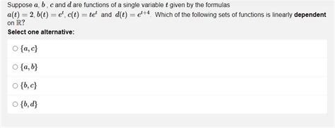 Solved Suppose A B C And D Are Functions Of A Single Chegg Com