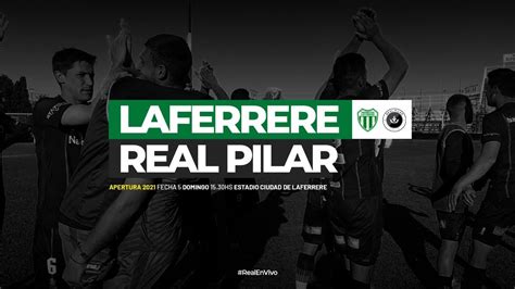 Laferrere Vs Real Pilar Primera C En Vivo Hd Youtube