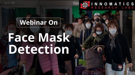 Face Mask Detection Using Transfer Learning Of Inceptionv3 At Loren Bona Blog