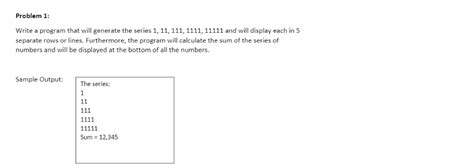 Solved Problem 1 Write A Program That Will Generate The