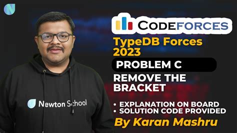 Codeforces Typedb Forces 2023 Problem C Remove The Bracket Solution