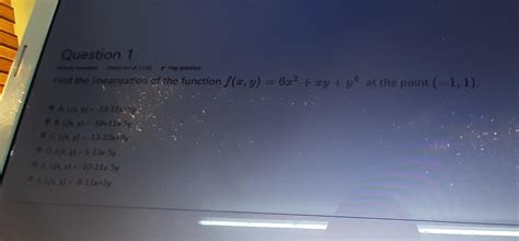 Solved Question 1 12 00 As Question Find The Linearization