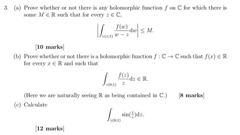 Solved 3 A Prove Whether Or Not There Is Any Holomorphic