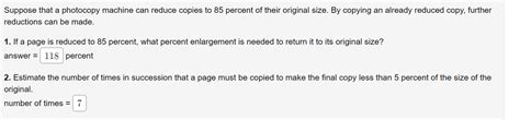 Solved Suppose That A Photocopy Machine Can Reduce Copies To